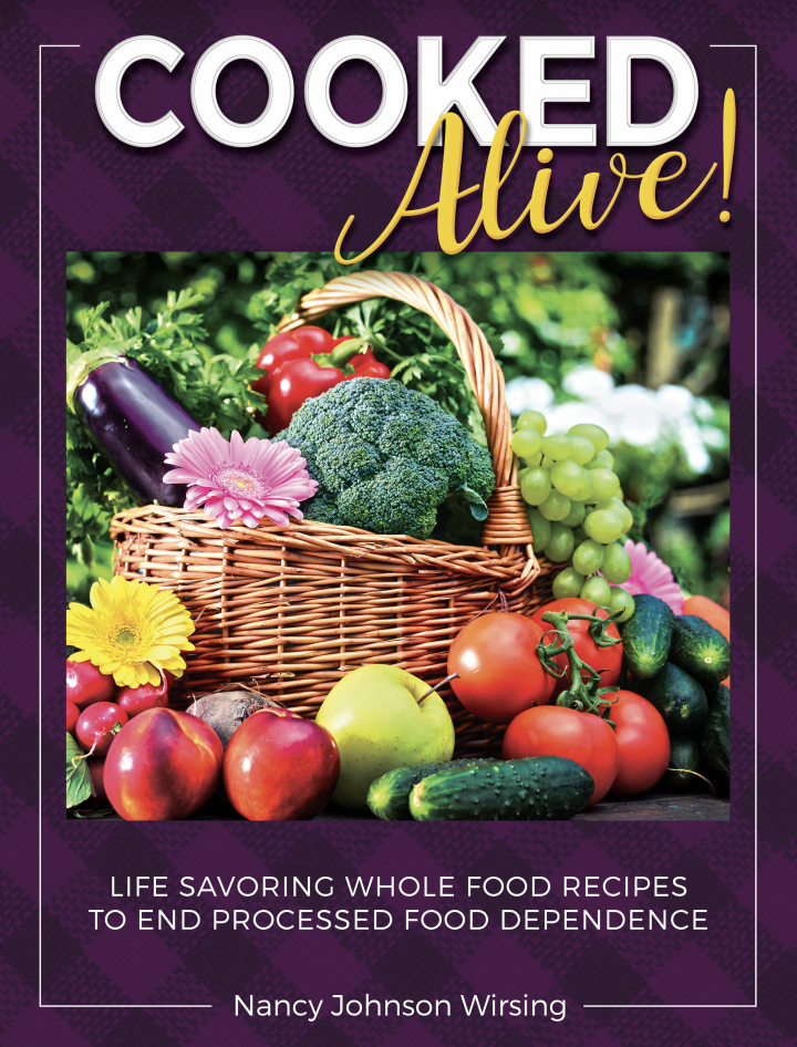 Cooked Alive! by Nancy Wirsing - Indigo River Publishing