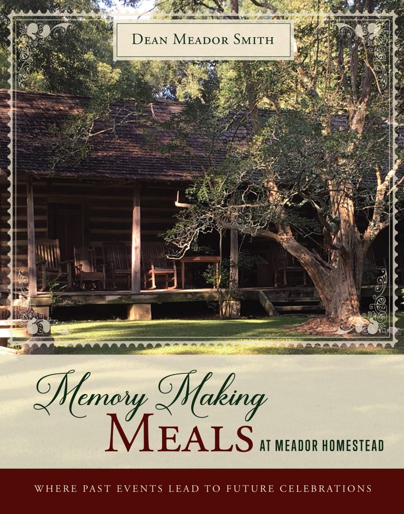 Memory Making Meals At Meador Homestead - Indigo River Publishing